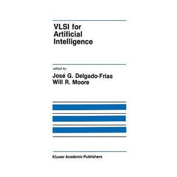 VLSI for Artificial Intelligence