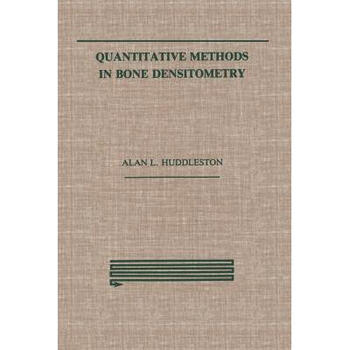 Quantitative Methods in Bone Densitometry