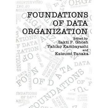 Foundations of Data Organization