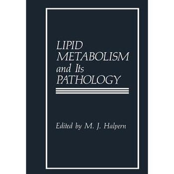 Lipid Metabolism and Its Pathology