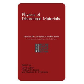 Physics of Disordered Materials