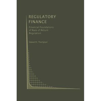 Regulatory Finance : Financial Foundations o...