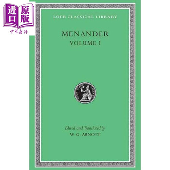 米南德 卷1 洛布古典丛书 希英对照 英文原版 Aspis Georgos Dis Exapaton Dyskolos Encheiridion Menander