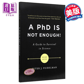 有了博士学位还不够英文原版A PhD Is Not Enough Peter Feibelman