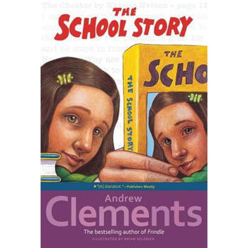 学校的故事 The School Story 安德鲁·克莱门斯