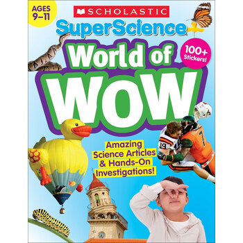 SUPERSCIENCE WORLD OF WOW (AGES9-11) 超级科学世界(9-11
