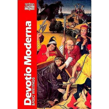 Devotio Moderna: Basic Writings