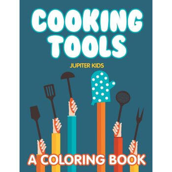 Cooking Tools (A Coloring Book)