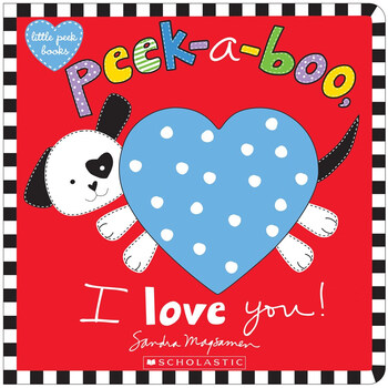 PEEK-A-BOO, I LOVE YOU! 躲猫猫，我爱你! 英文原版