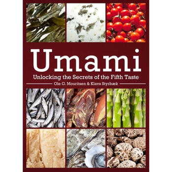 Umami: Unlocking the Secrets of the Fifth Taste