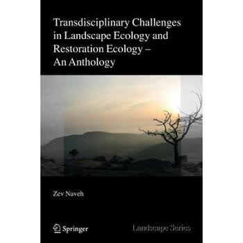 Transdisciplinary Challenges in Landscape Ec...
