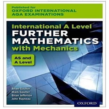 AS & Alevel进阶数学 Further Mathematics with Mechanics