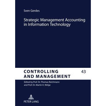 Strategic Management Accounting in Information T