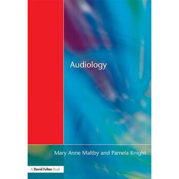 Audiology: An Introduction for Teachers & Other