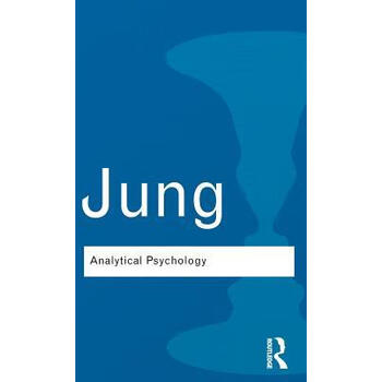 Analytical Psychology: Its Theory and Practice