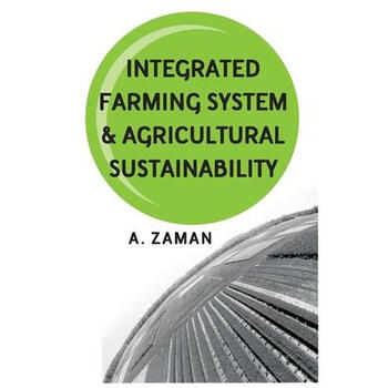 Integrated Farming System and Agricultural Susta