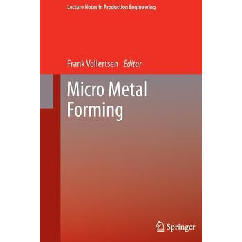 Micro Metal Forming