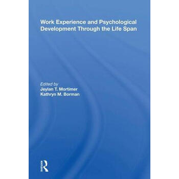 Work Experience and Psychological Development T