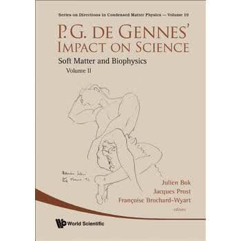 P.G. de Gennes' Impact on Science - Volume II:
