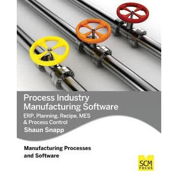 Process Industry Manufacturing Software: Erp, Pl