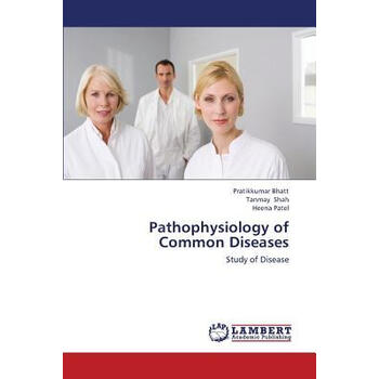 Pathophysiology of Common Diseases