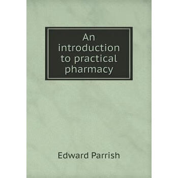 An Introduction to Practical Pharmacy