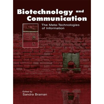 Biotechnology and Communication: The Meta-Techn