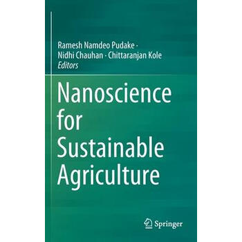 Nanoscience for Sustainable Agriculture