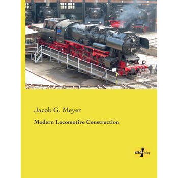 Modern Locomotive Construction
