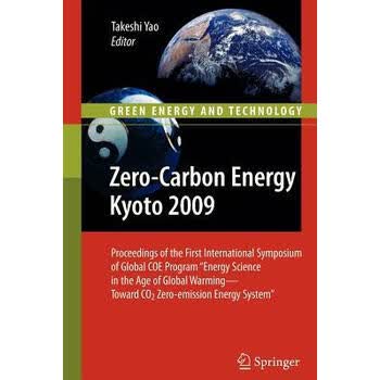 Zero-Carbon Energy Kyoto 2009: Proceedings of th