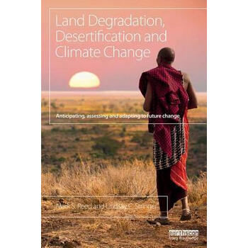 Land Degradation, Desertification and Climate C