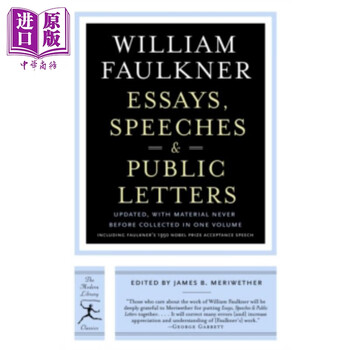 福克纳随笔 英文原版 Essays Speeches Public Letters Faulkner