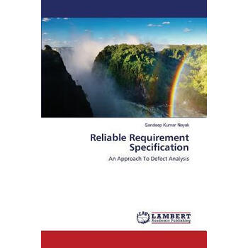 Reliable Requirement Specification