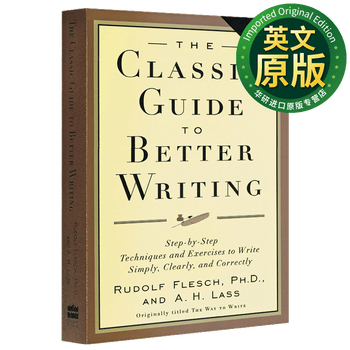 经典英文写作指南 英文原版 The Classic Guide to Better Writing