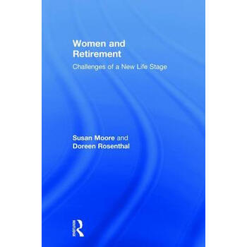 Women and Retirement: Challenges of a New Life