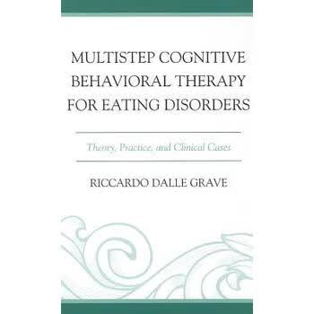 Multistep Cognitive Behavioral Therapy for Eati
