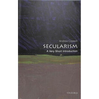 牛津通识读本：世俗主义 Secularism: A Very Short Introdu...