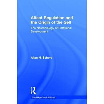 Affect Regulation and the Origin of the Self: T