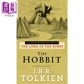 霍比特人 魔戒前传 英文原版 The Hobbit The Enchanting Prelude to the Lord of the Rings J R R Tolkien