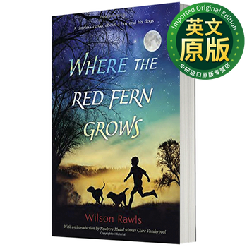 红色羊齿草的故乡 英文原版 Where the Red Fern Grows