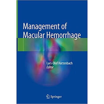 Management of Macular Hemorrhage