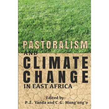 Pastoralism and Climate Change in East Africa