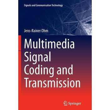 Multimedia Signal Coding and Transmission