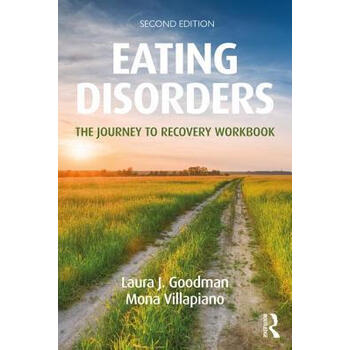 Eating Disorders: The Journey to Recovery Workb