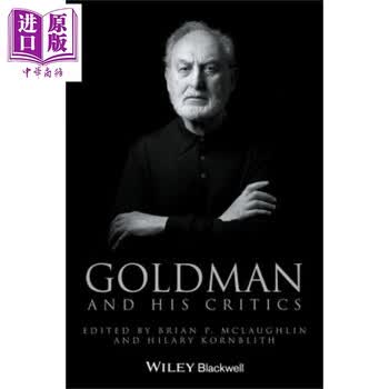 戈德曼及其批评者（精装） Goldman And His Critics Brian McLaughlin 英文原版 中商原版 Wiley