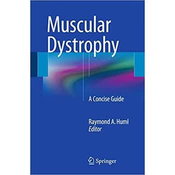 Muscular Dystrophy: A Concise Guide