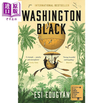 华盛顿·布莱克 英文原版 Washington Black  Esi Edugyan