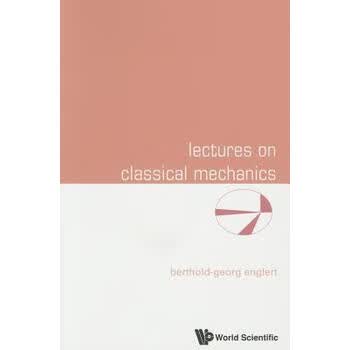 Lectures on Classical Mechanics