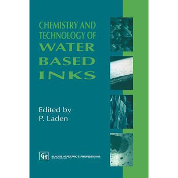 Chemistry and Technology of Water Based Inks