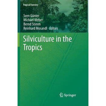 Silviculture in the Tropics (2011)